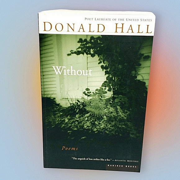 Donald Hall | Accents | 32 Poetry Without Paperback Book Donald Hall ...